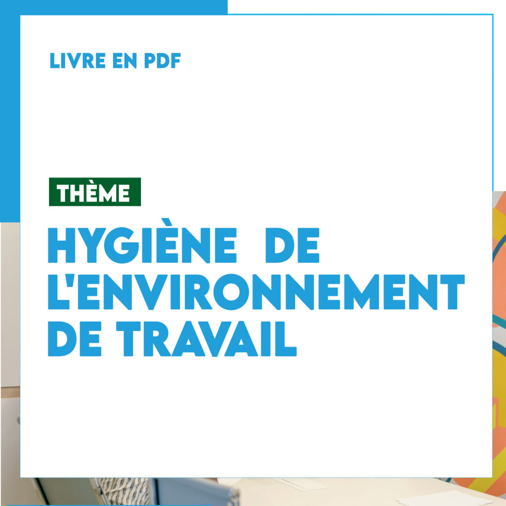 Hygiène de l’environnement de travail – Emergences Groupe