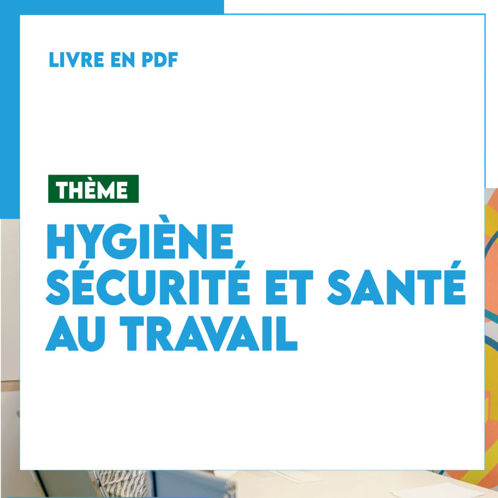 Hygiène sécurité et santé au travail – Emergences Groupe